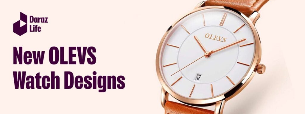 Best Designs Of Oleves Watches | Daraz Life